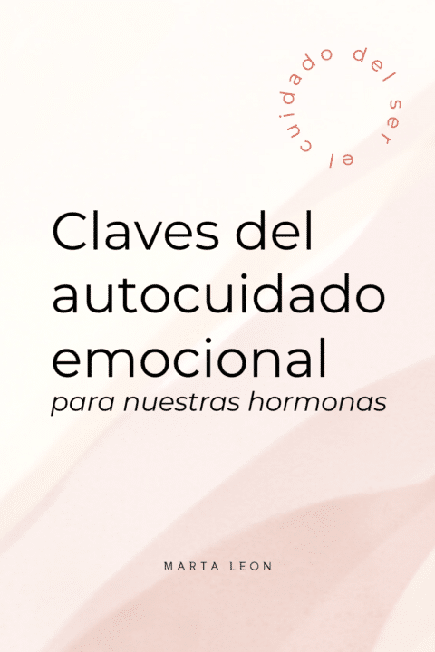Autocuidado emocional - Marta León